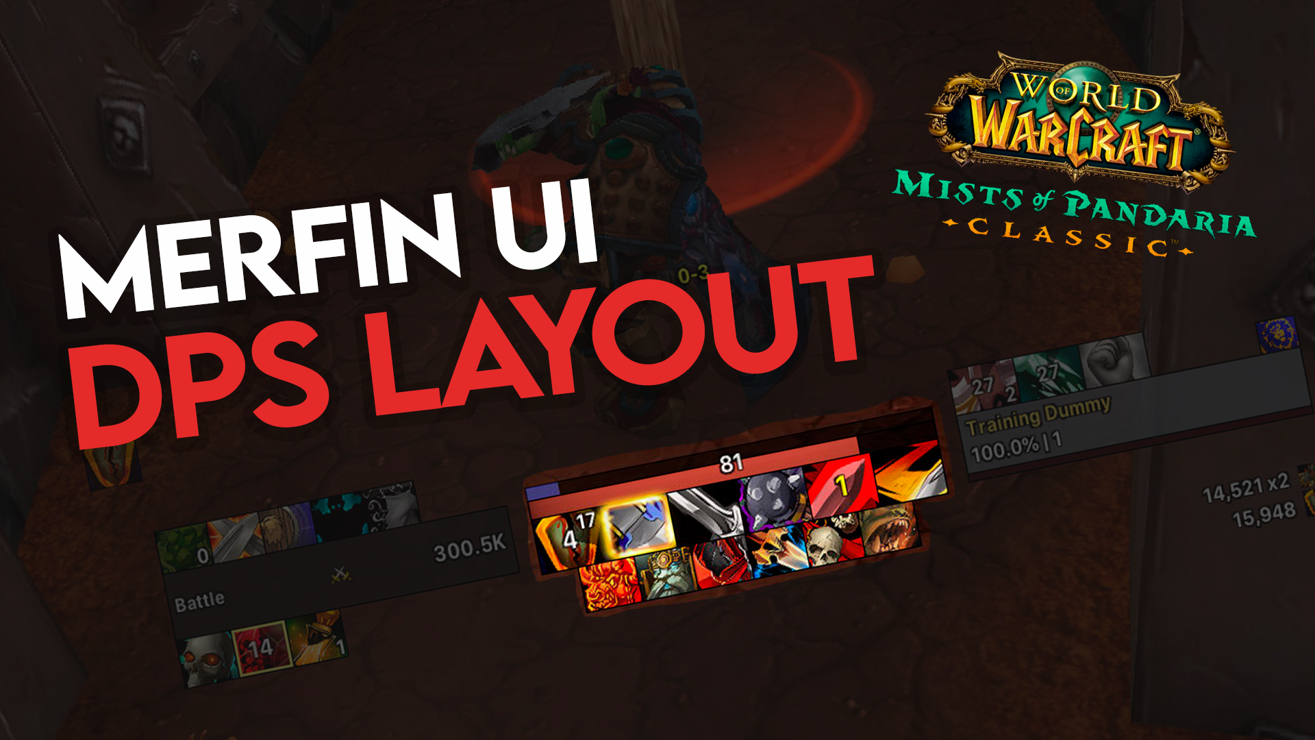MerfinUI MoP - DPS/Tank (Quad HD) - Wago UI Packs