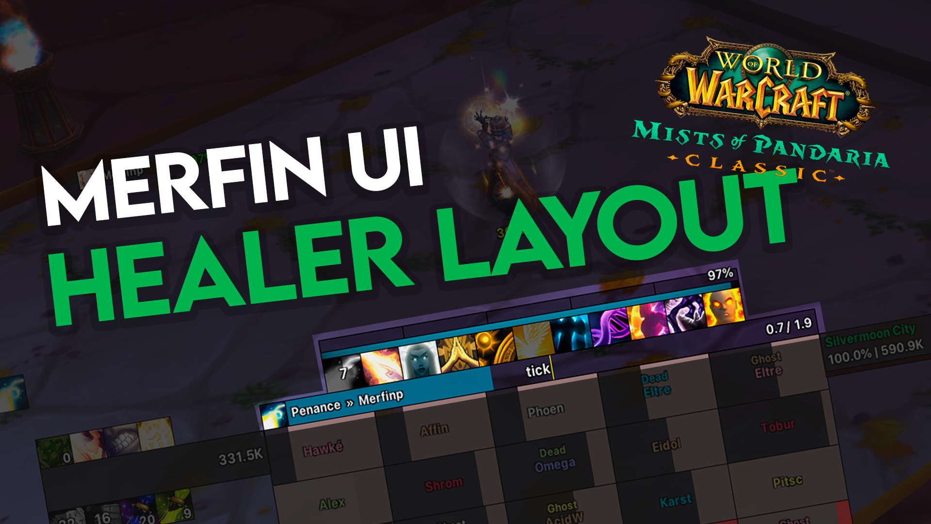 MerfinUI MoP - Healer (Full HD) - Wago UI Packs